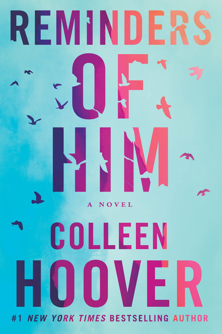Reminders of Him by Colleen Hoover – Starlight Library
